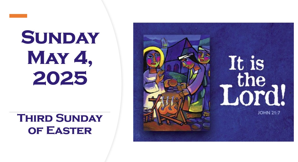 Sunday May 4th, 2025 ~ Third Sunday of Easter - Bethesda Lutheran ...